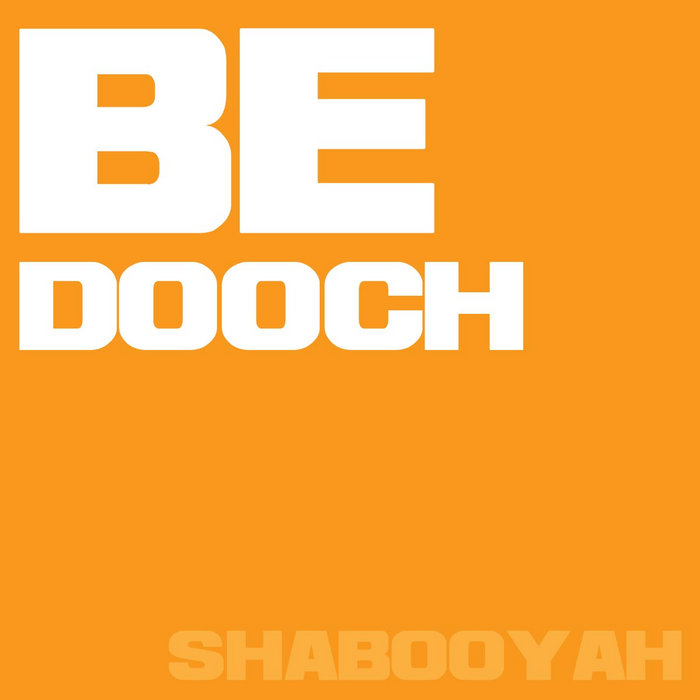 Beats for Dooch | shabooyah