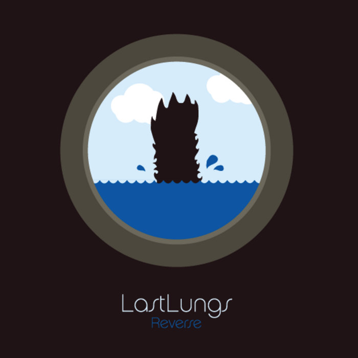 Reverse | Last Lungs