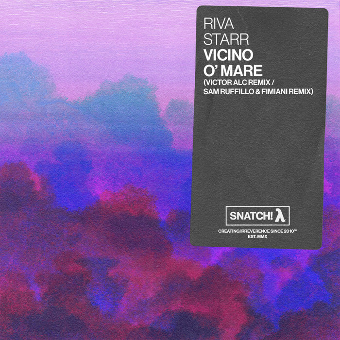 Riva Starr - Vicino O' Mare (Victor Alc - Sam Ruffillo & Fimiani ...