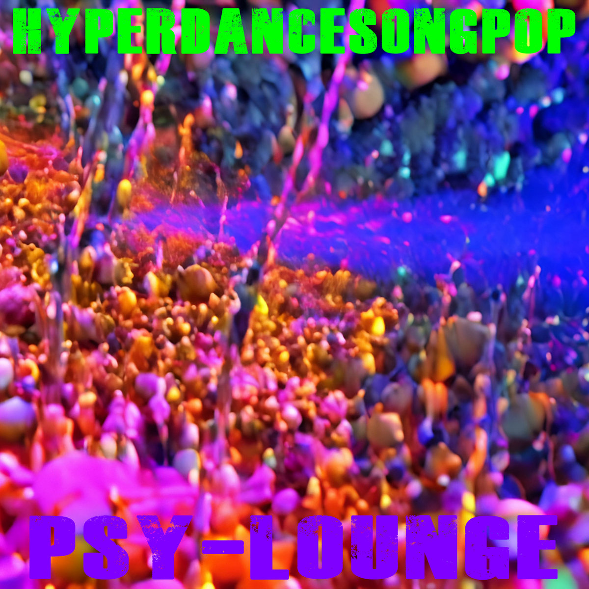 Hyperdancesongpop | Psy-Lounge