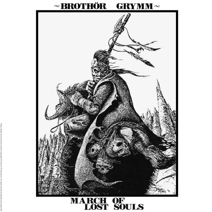 March Of Lost Souls | Brothor Grymm