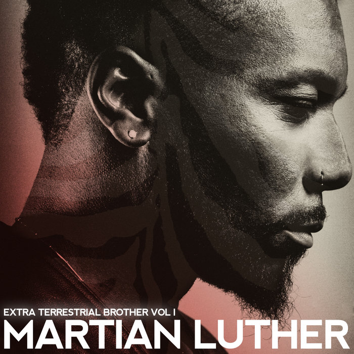 EXTRA TERRESTRIAL BROTHER | MARTIAN LUTHER | MARTIN LUTHER MCCOY