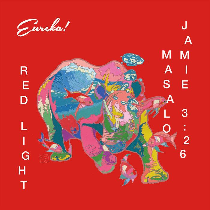 Red Light | Jamie 326 & Masalo | Eureka!
