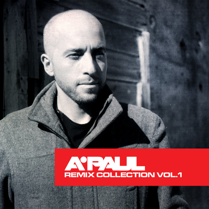 A.Paul Remix Collection Vol.1 | A.Paul