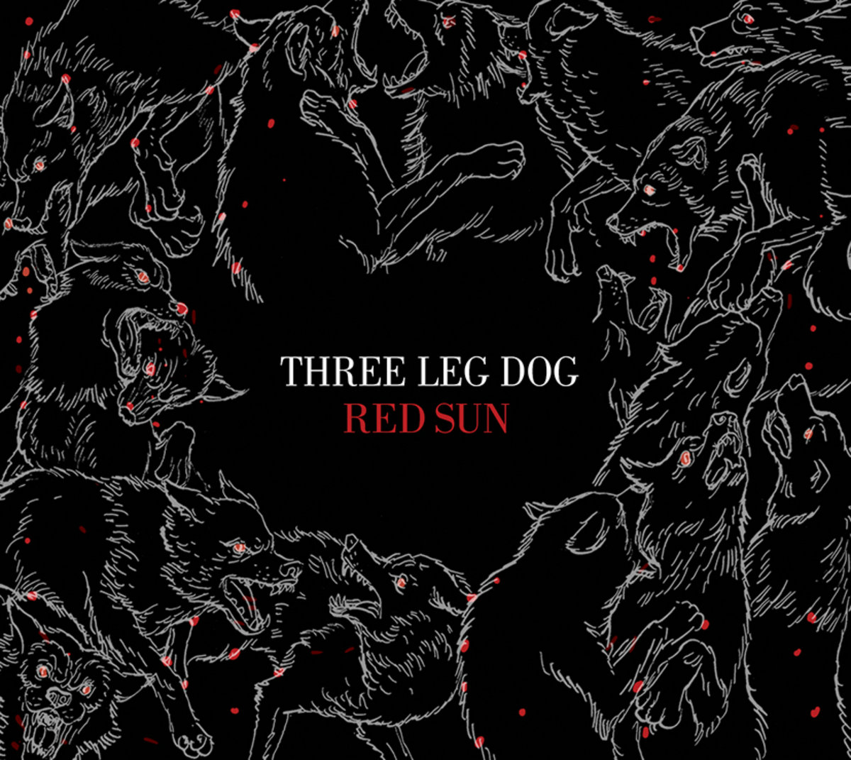 Red Sun | Three Leg Dog