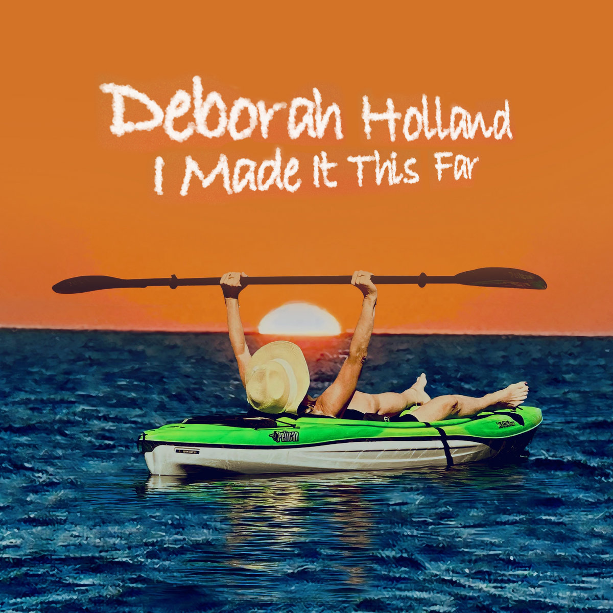 I Made It This Far | Deborah Holland