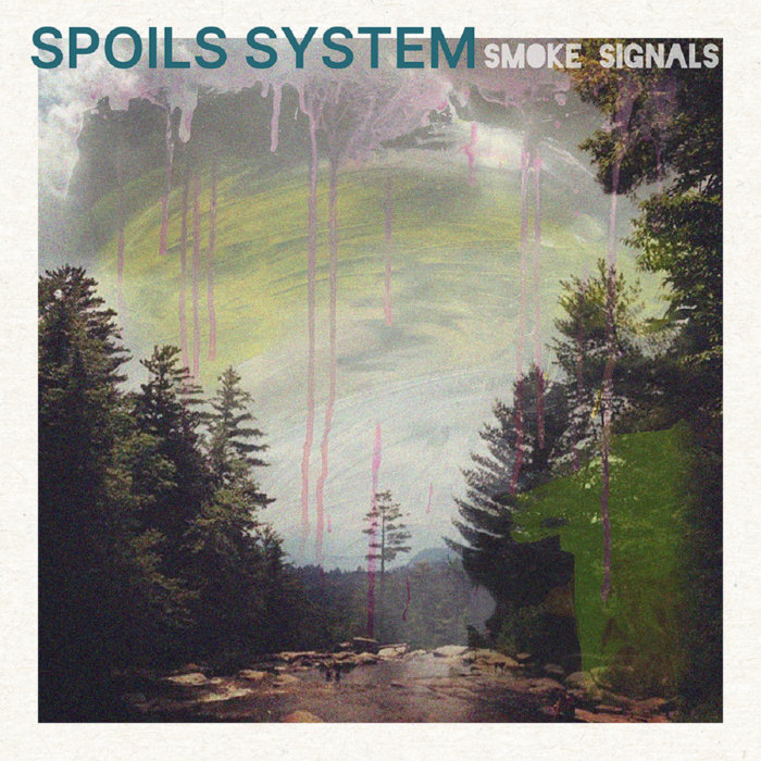 Smoke Signals | Spoils System