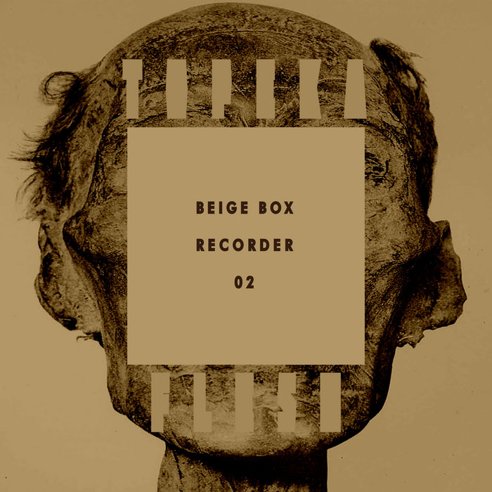 Beige Box Recorder 02 | Topeka Flesh