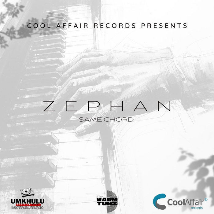 Same Chord | Zephan | Cool Affair Records