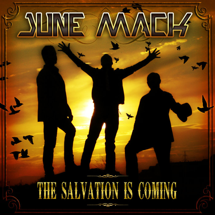 June Mack "The salvation is coming" | JUNE MACK | june mack