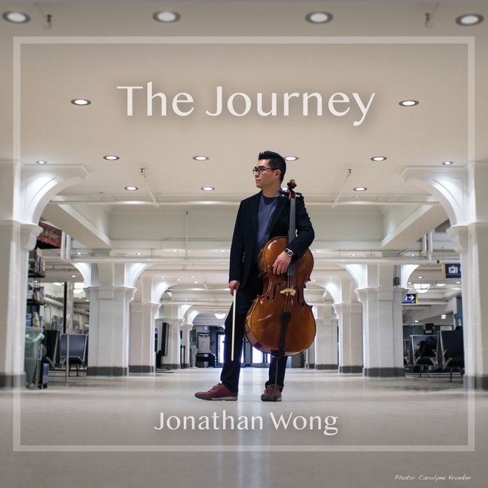 The Journey | Jonathan Wong | Jonathan Wong / 4-5-8 MUSIC