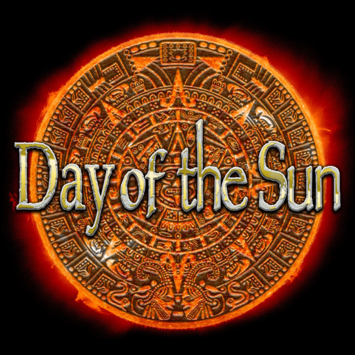 Day of the Sun | Day of the Sun