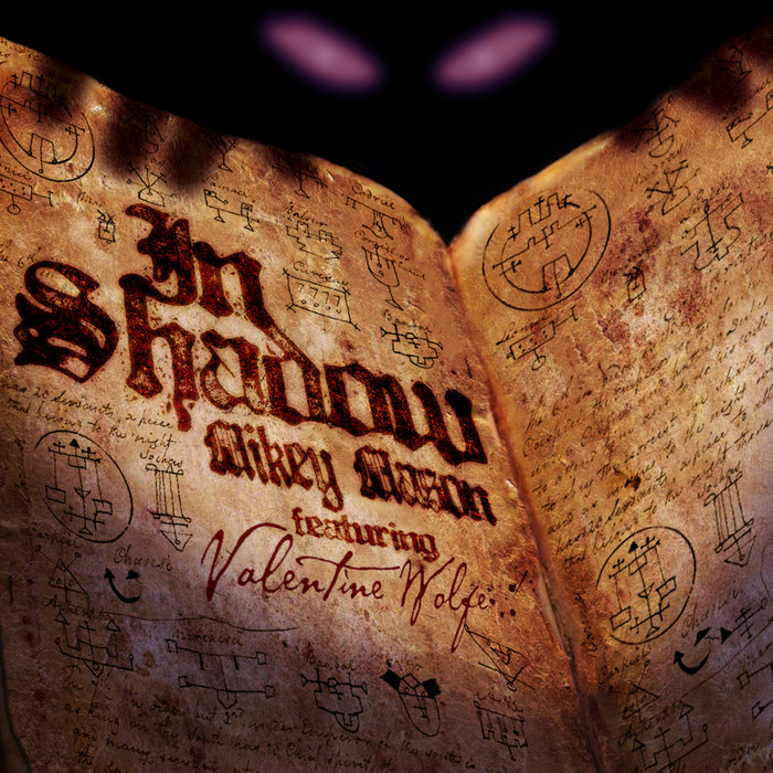 In Shadow | Mikey Mason (feat. Valentine Wolfe) | Mikey Mason