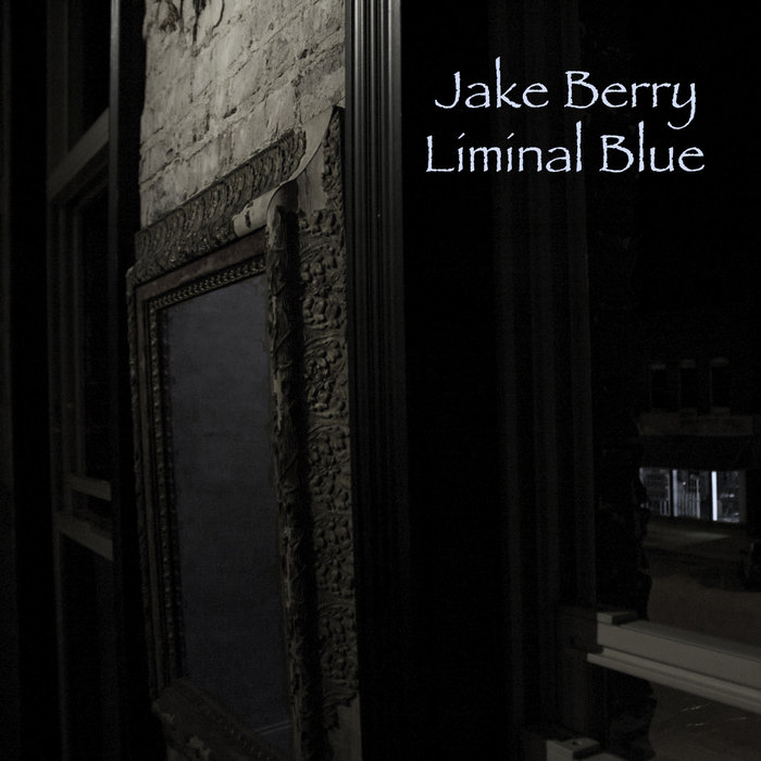Liminal Blue | Jake Berry