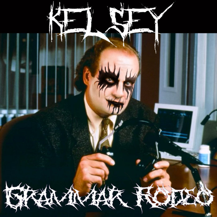 Kelsey | Grammar Rodeo