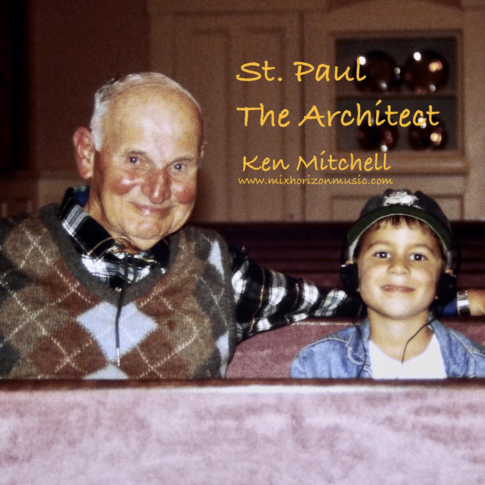 St Paul The Architect 2024 | Ken Mitchell
