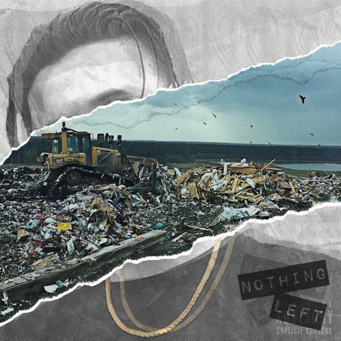 Nothing Left | CHETTA