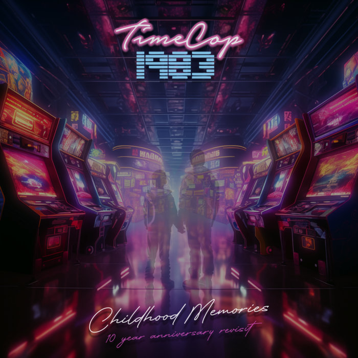 Childhood Memories (revisited) | Timecop1983