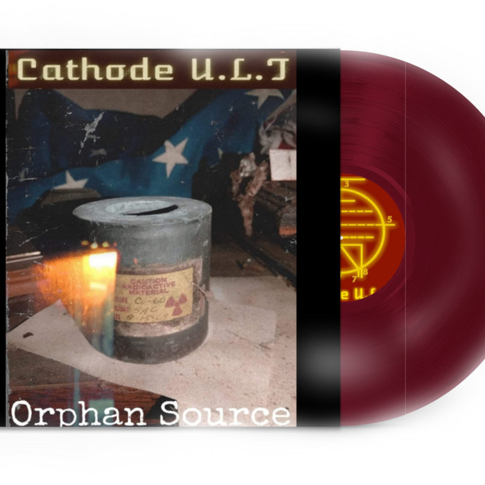 Orphan Source | Cathode U.L.T
