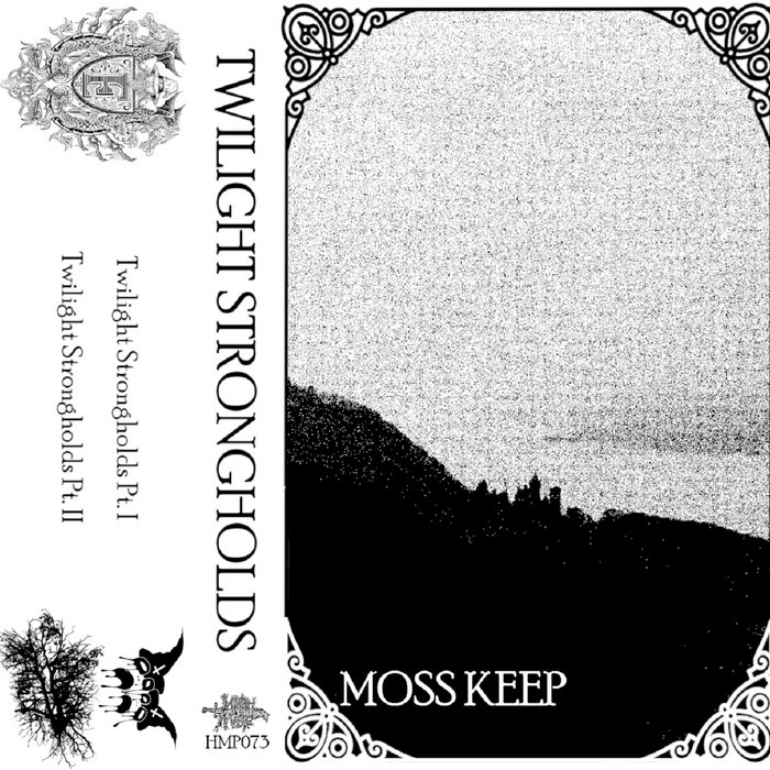 Twilight Strongholds | Moss Keep | High Mage Productions