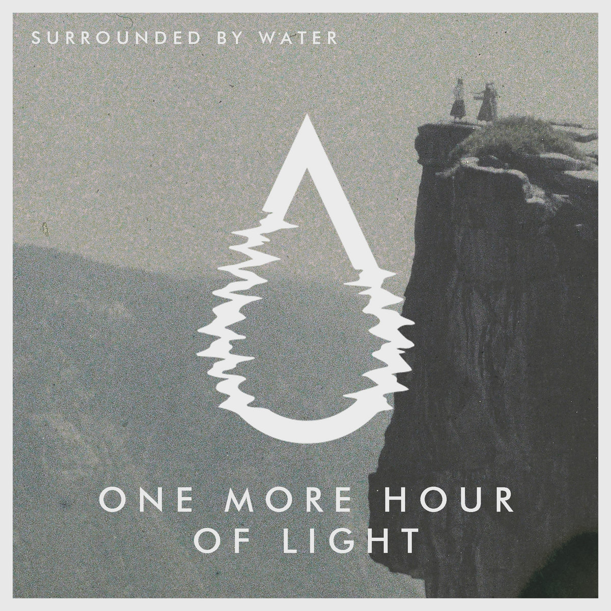 One More Hour of Light (Single) | Surrounded By Water