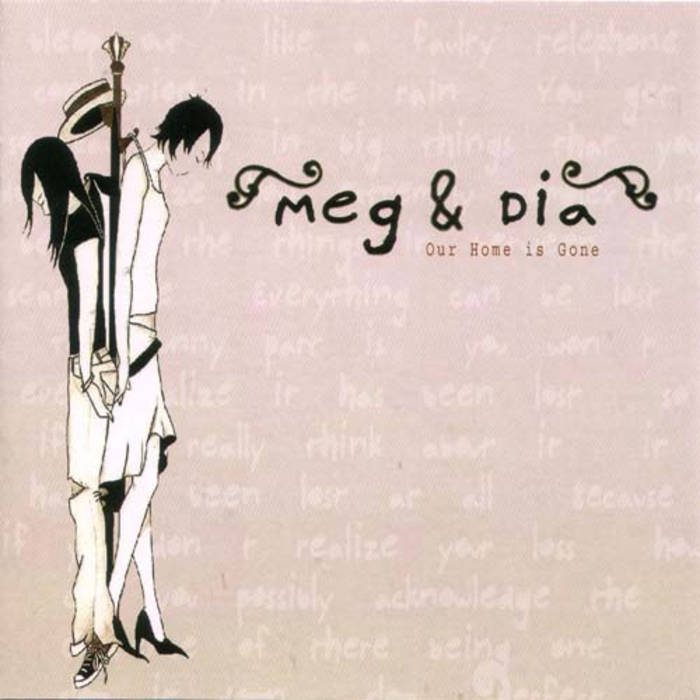 Our Home is Gone | Meg & Dia