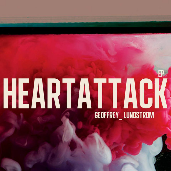Heart Attack | Geoff Lundstrom | Jason Cook Music