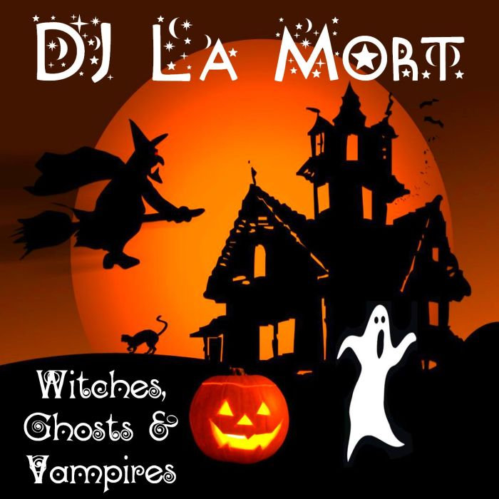 Witches, Ghosts & Vampires (Halloween Music) | DJ La Mort