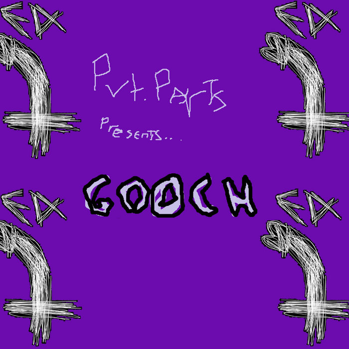 GOOCH | Pvt. Parts | Erectile Dysfunctioners