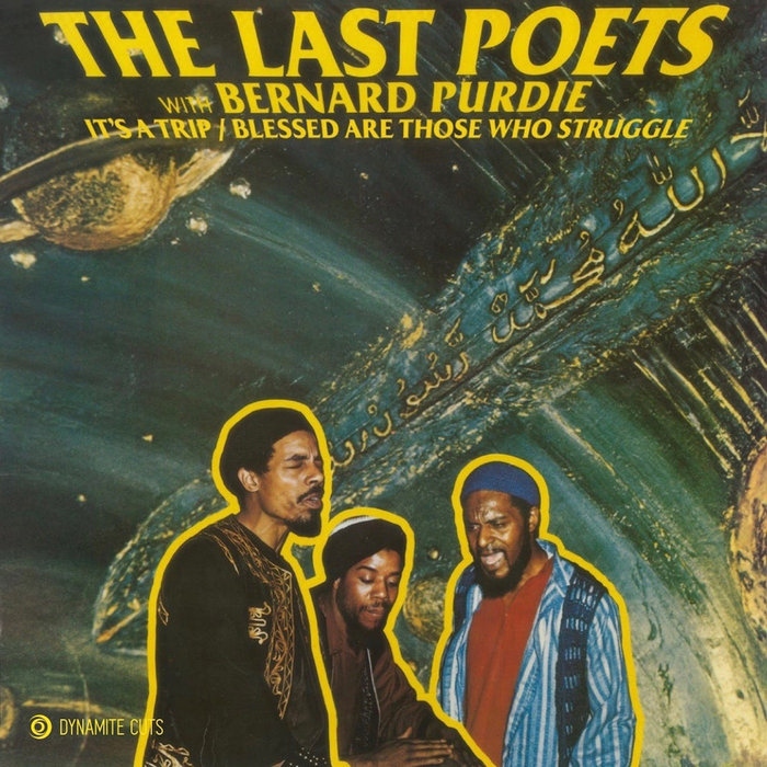 THE LAST POETS - It's A Trip / Blessed are those who struggle - PRE ...