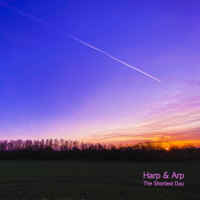 The Shortest Day | Harp & Arp
