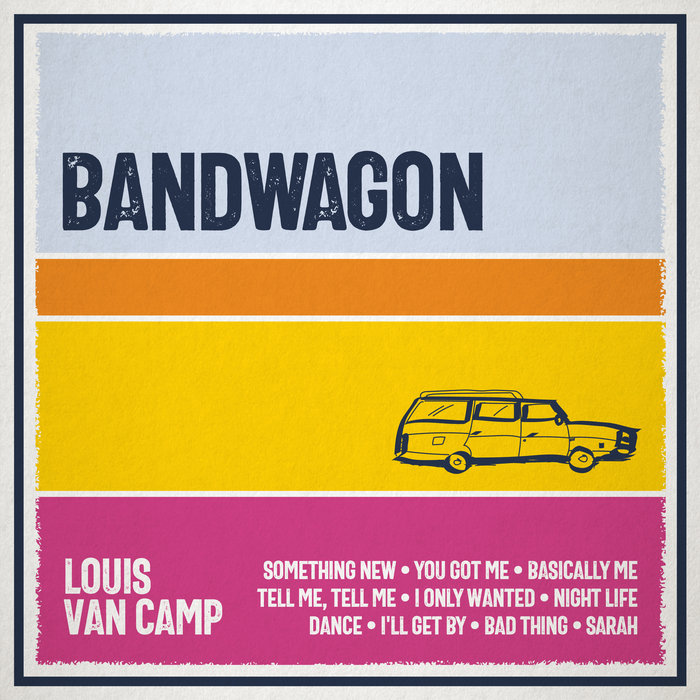 Bandwagon | Louis Van Camp