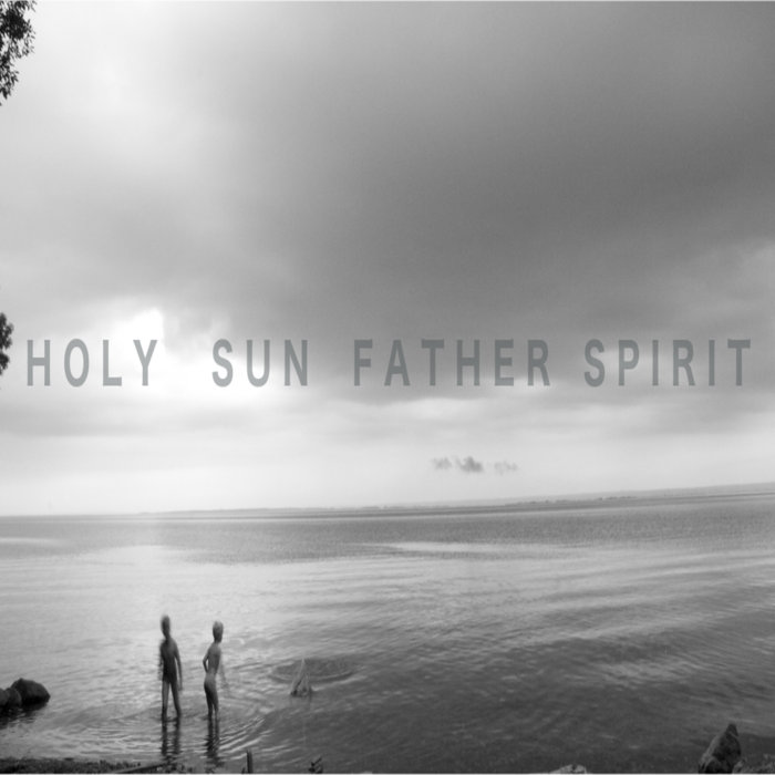 Holy Sun Father Spirit | Nicarus