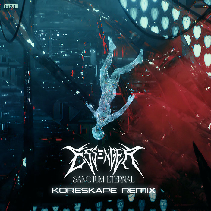 Sanctum Eternal (Koreskape Remix) [Single] | Essenger