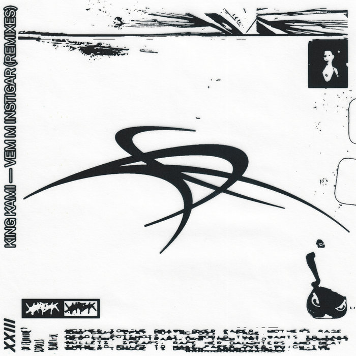 VEM M INSTIGAR (REMIXES) | King Kami | XXIII