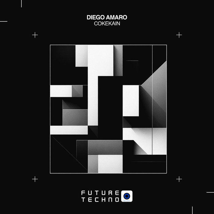 CokeKain | Diego Amaro | Future Techno Records