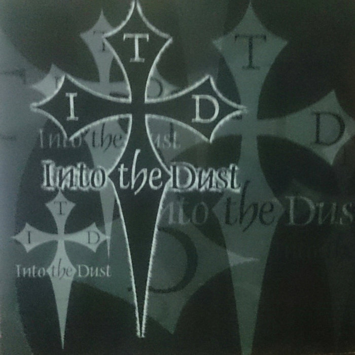 Into the Dust (Demo 2000) | ITD (Into the Dust)