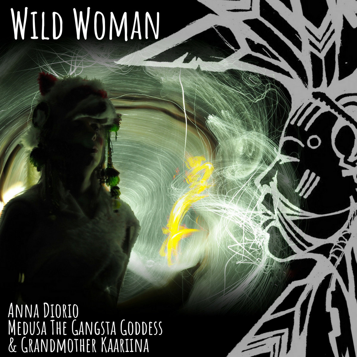 Wild Woman (feat. Medusa The Gangsta Goddess & Grandmother Kaariina ...