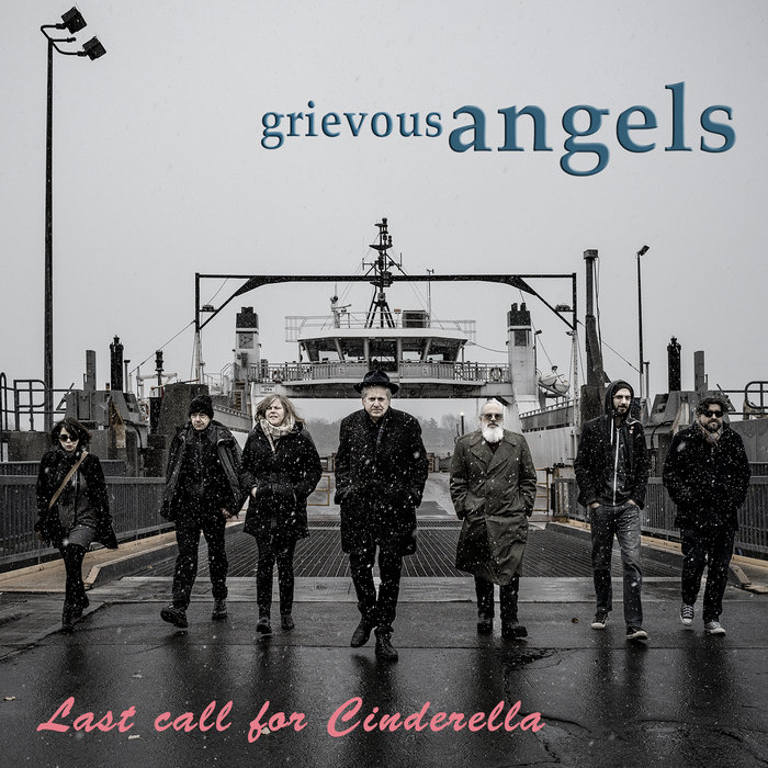 Last Call for Cinderella | GRIEVOUS ANGELS