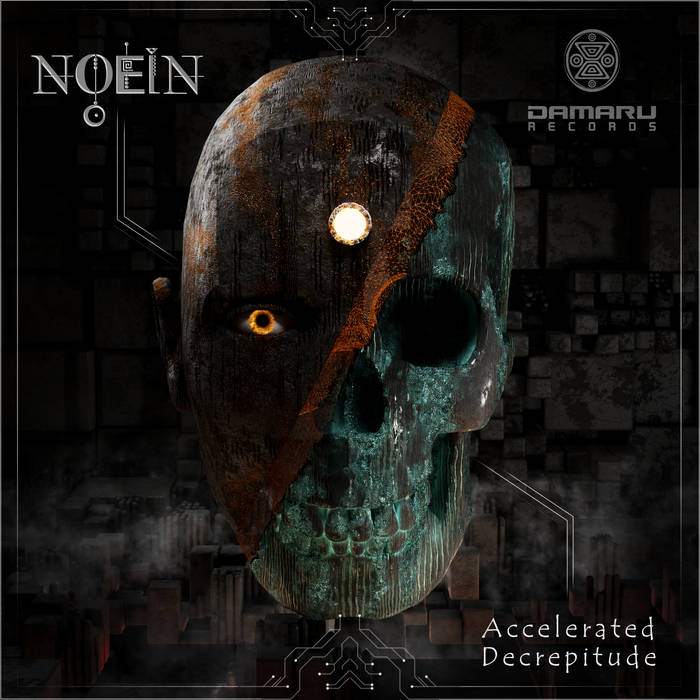Noein - Accelerated Decrepitude | Damaru Records