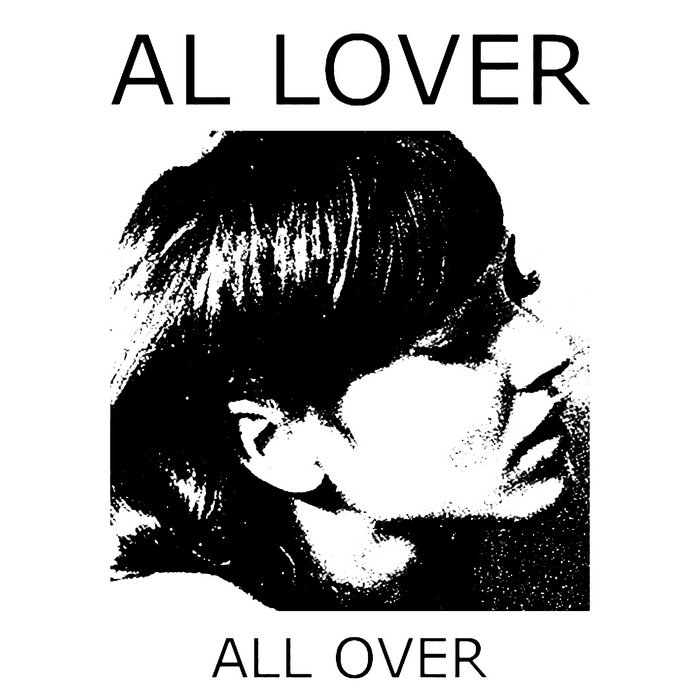 All Over | Al Lover