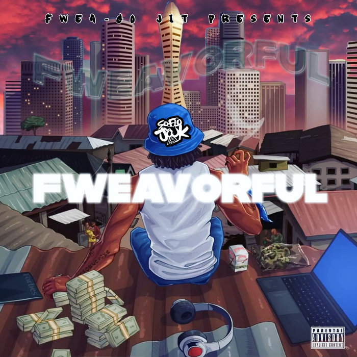 Fweavorful | Fwea-Go Jit