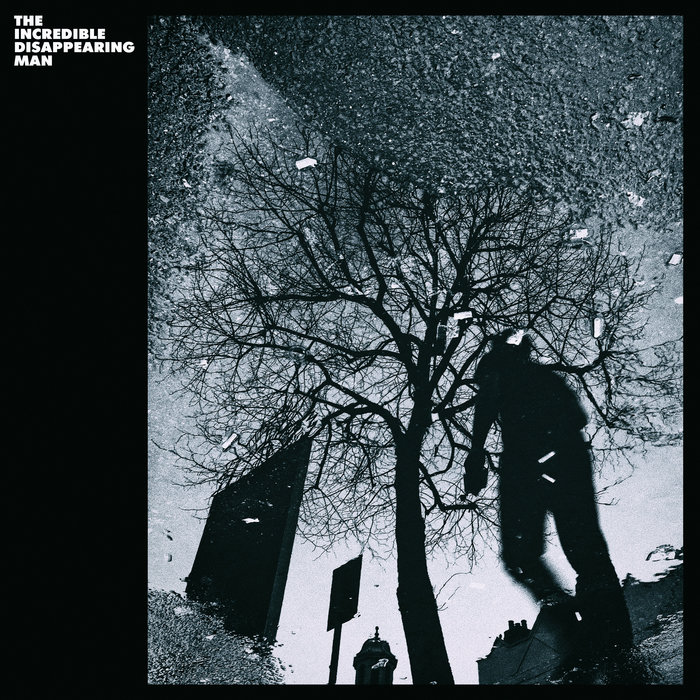 The Incredible Disappearing Man | The Incredible Disappearing Man ...