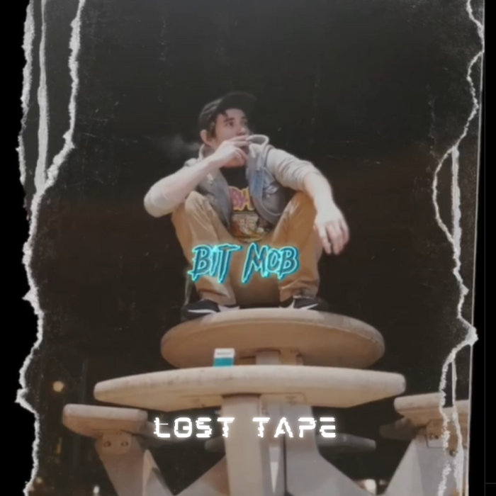 Lost Tape | Bit Mob