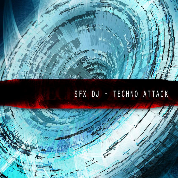 Techno Attack | SFX DJ