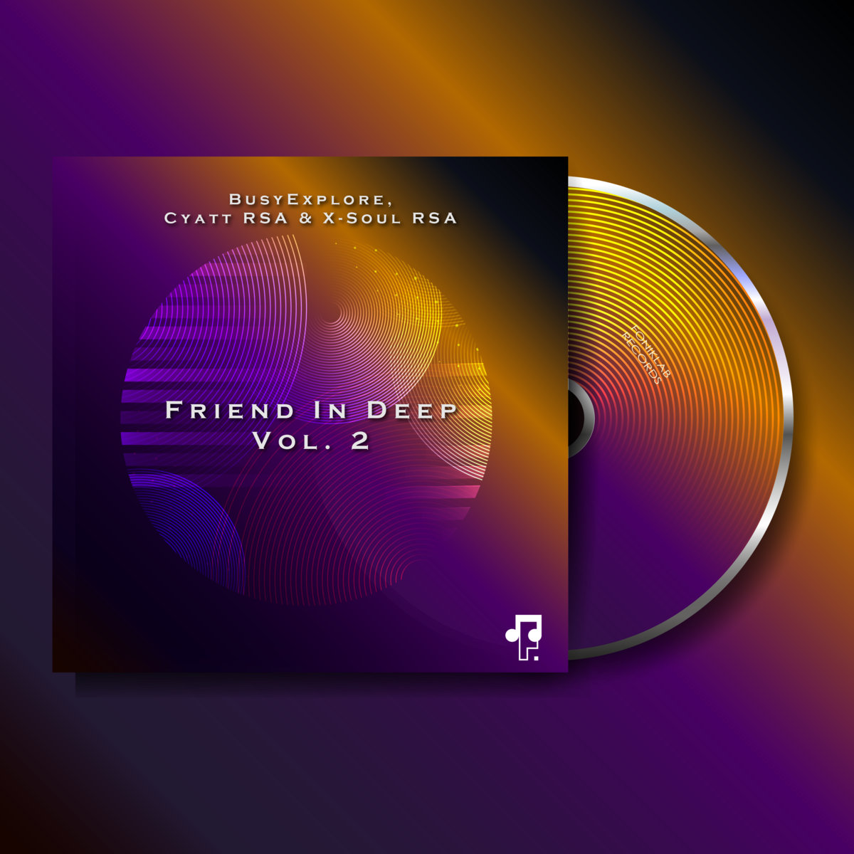Friend In Deep Vol. 2 | BusyExplore, Cyatt RSA & X-Soul RSA | FonikLab ...