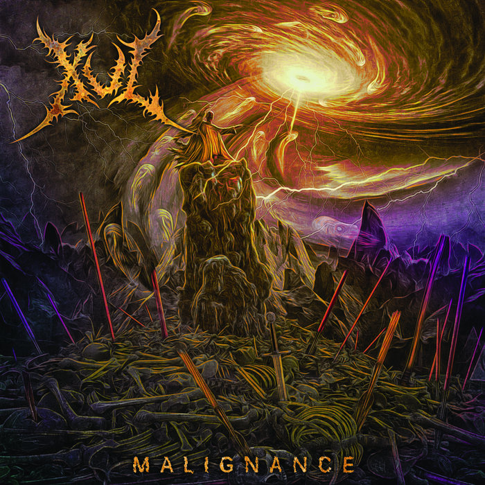 Xul - Malignance | XUL | Redefining Darkness Records