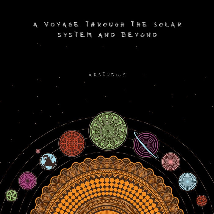 A Voyage Through The Solar System and Beyond | aRStudios