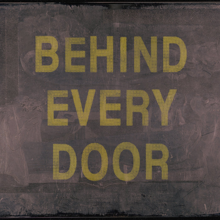 Behind Every Door // 2023 | Matt McGinn