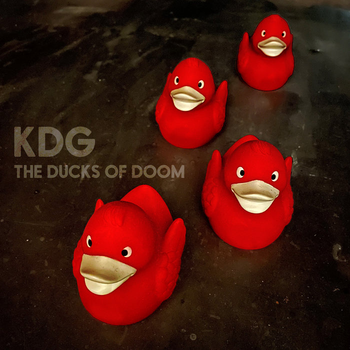 THE DUCKS OF DOOM | KDG